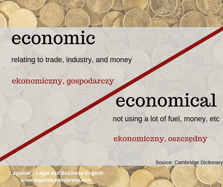 ECONOMICAL, ECONOMIC – czym się różnią? – Legalnik – Legal and Business ...